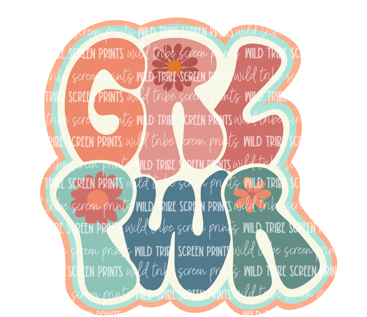 GRL PWR – Wild Tribe Screen Prints LLC