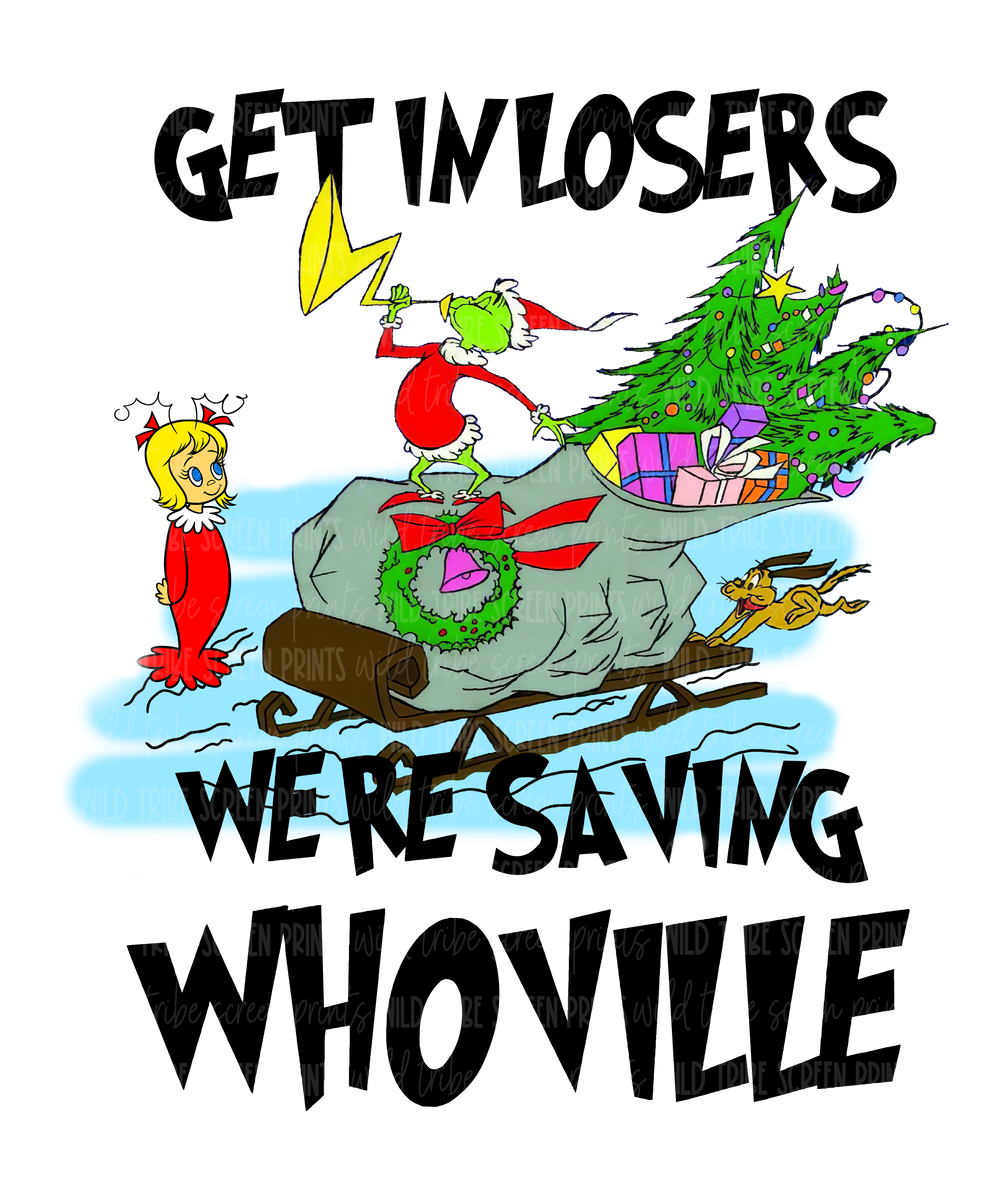 Get In Losers – Wild Tribe Screen Prints LLC